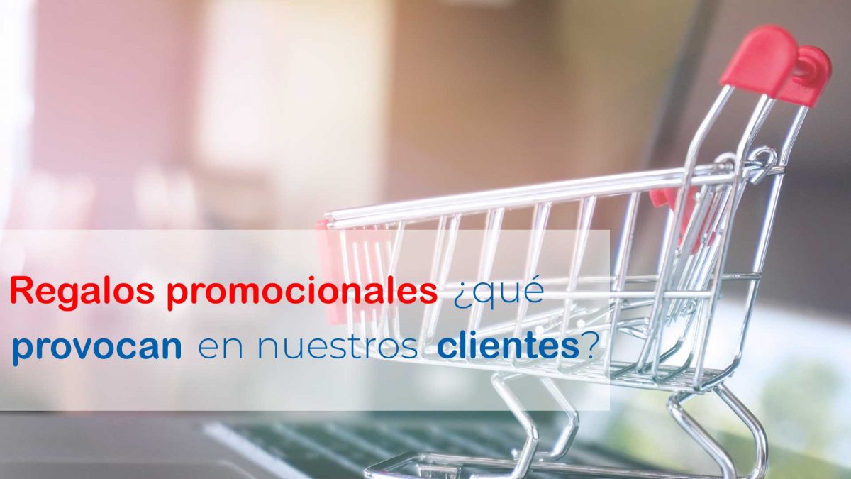 Regalos promocionales ¿qué provocan en nuestros clientes? – Publicmar S.L.